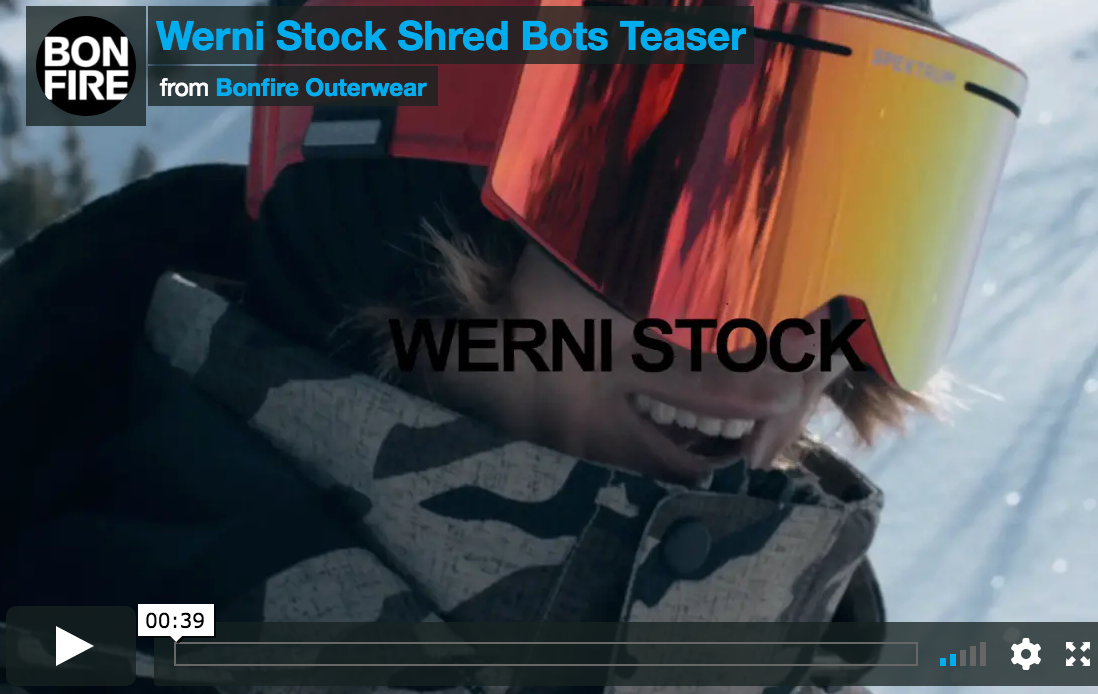 Werni Stock and the SHREDBOTS – Bonfire Outerwear